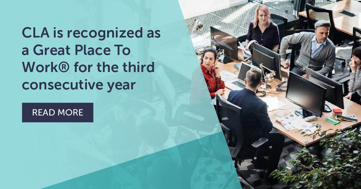 CLA is Recognized as a Great Place To Work® for the Third Consecutive Year