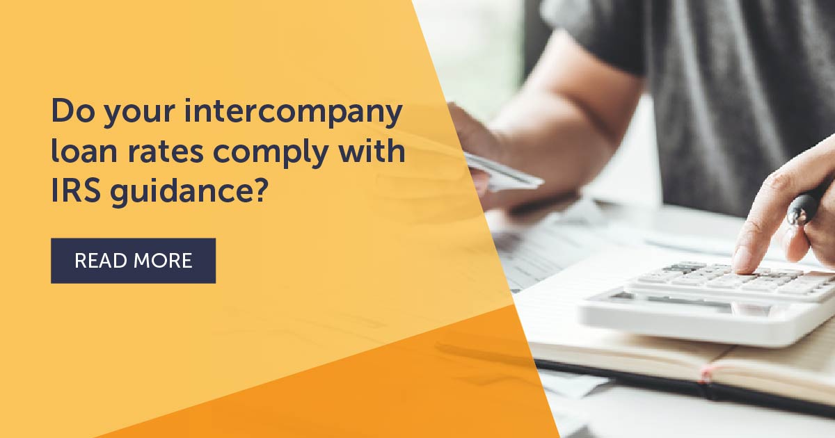 Increased IRS Scrutiny of Intercompany Debt Pricing: CLA