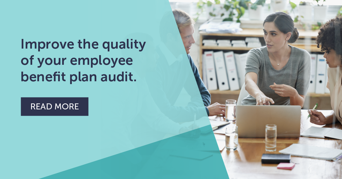 DOL Audit Quality Study Shows EBP Audit Experience Matters: CLA