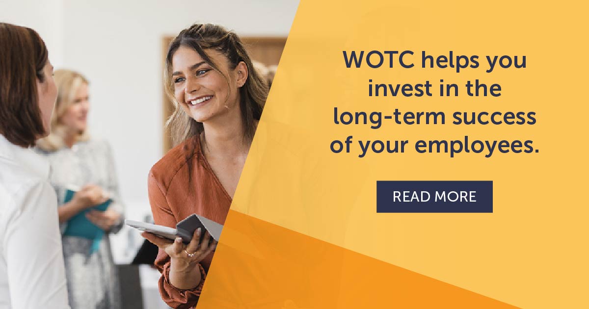 Leveraging Tax Incentives for Growth: A Guide to WOTC: CLA