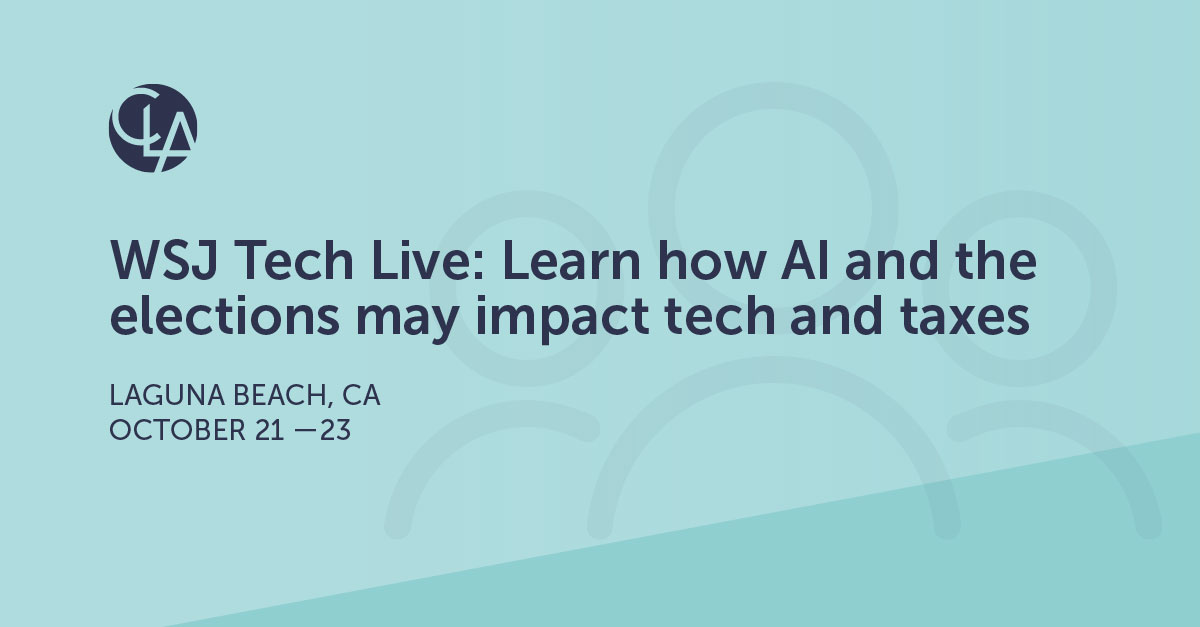 WSJ Tech Live: How AI and Elections Impact Tech and Taxes: CLA