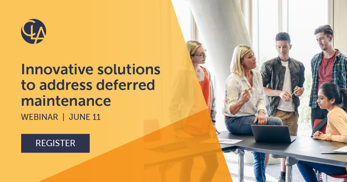 Deferred Maintenance, Unfunded Liability in Higher Ed: CLA