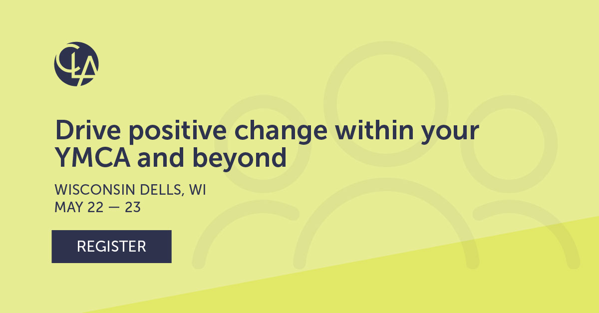 2025 Midwest YMCA Spring Leadership Conference: CLA