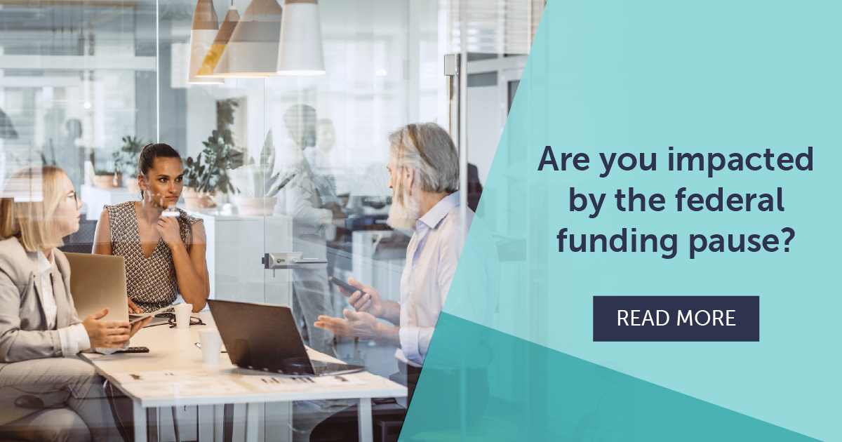 Federal Funding Freeze Memo Withdrawn: What to Do Now: CLA