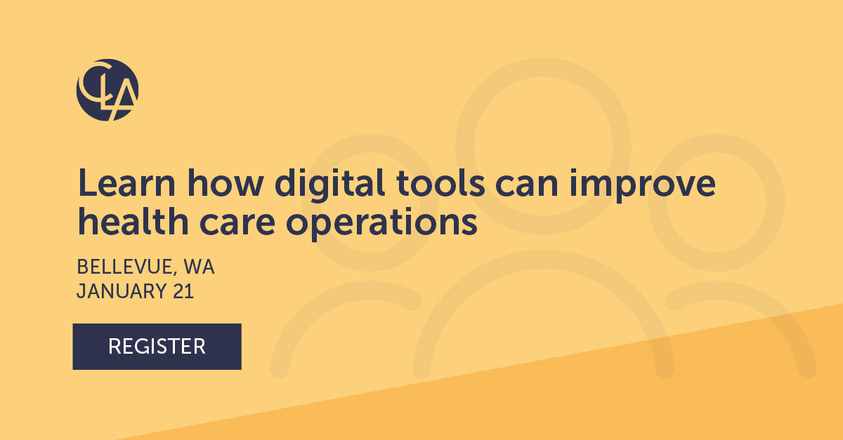 Enhance Your Health Care Business With Digital Strategy: CLA