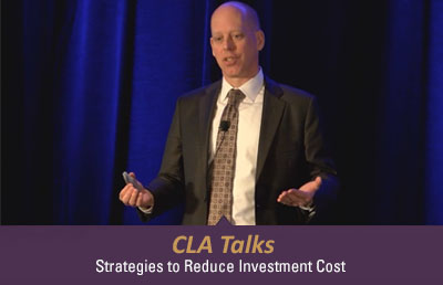 Video: Strategies for Reducing Investment Costs: CliftonLarsonAllen (CLA)